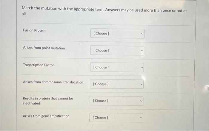 Match the mutation with the appropriate term. Answers | Chegg.com