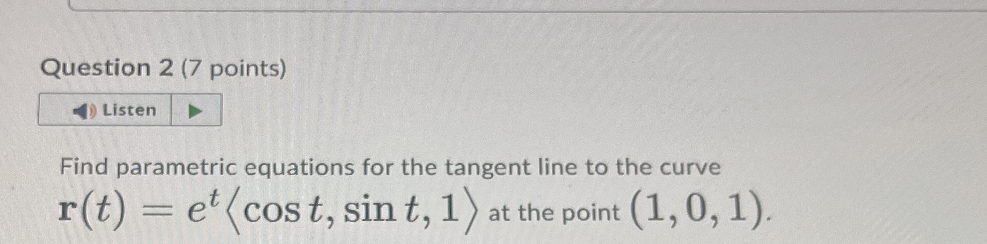 Solved Question 2 (7 ﻿points)Find parametric equations for | Chegg.com