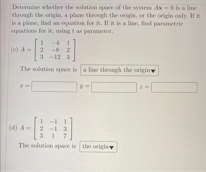 Solved Determine whether the solution space of the system | Chegg.com