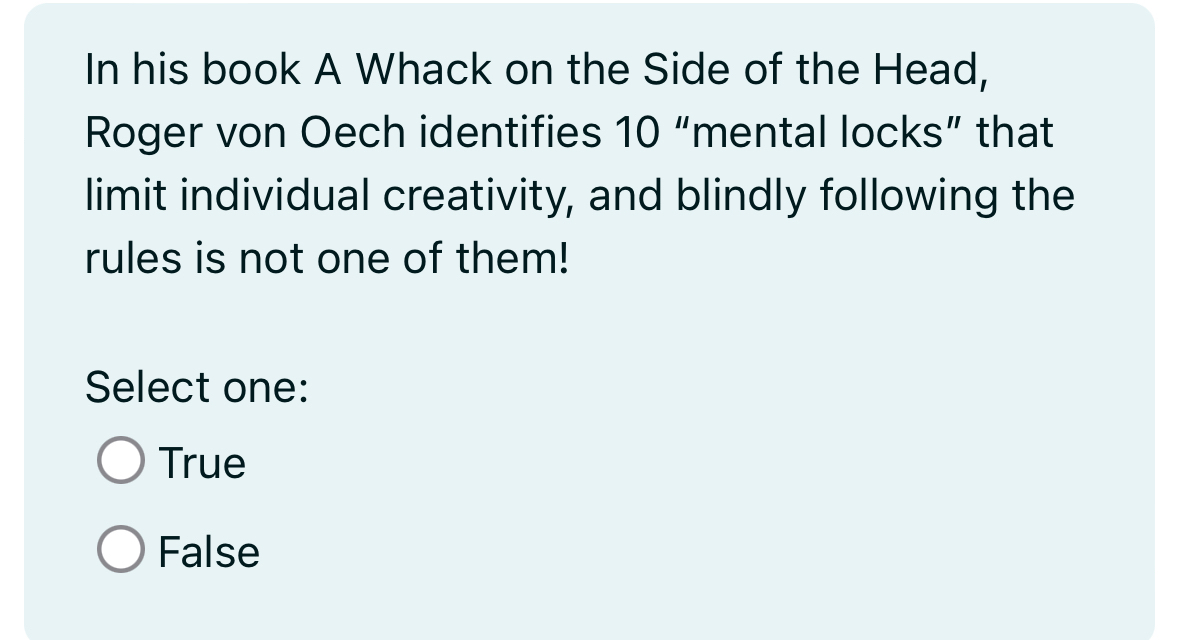 Solved In his book A Whack on the Side of the Head, Roger | Chegg.com