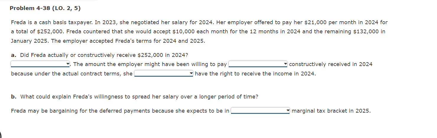 Solved Problem 4-38 (LO. 2, 5)Freda is a cash basis | Chegg.com