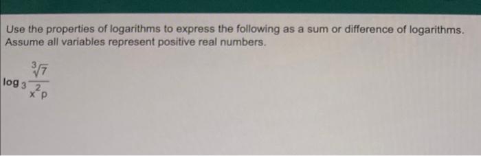 Solved Use the properties of logarithms to express the | Chegg.com