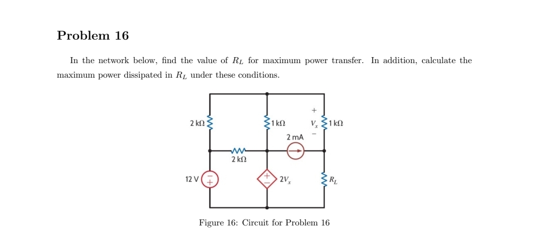 Solved Problem 16In the network below, find the value of RL | Chegg.com