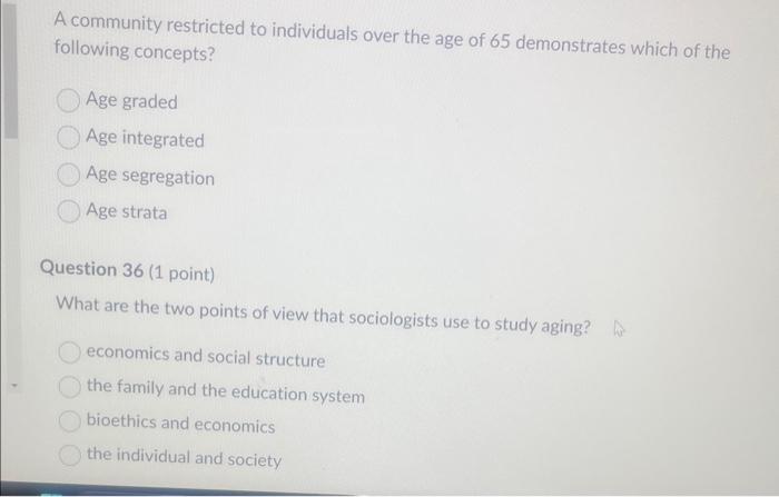 Solved A community restricted to individuals over the age of | Chegg.com