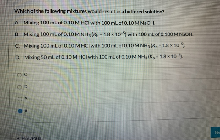 Solved Which of the following mixtures would result in a | Chegg.com