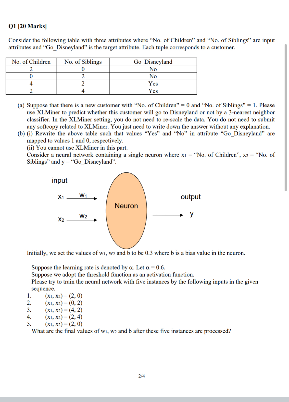 Solved Q1 [20 ﻿Marks]Consider the following table with three | Chegg.com