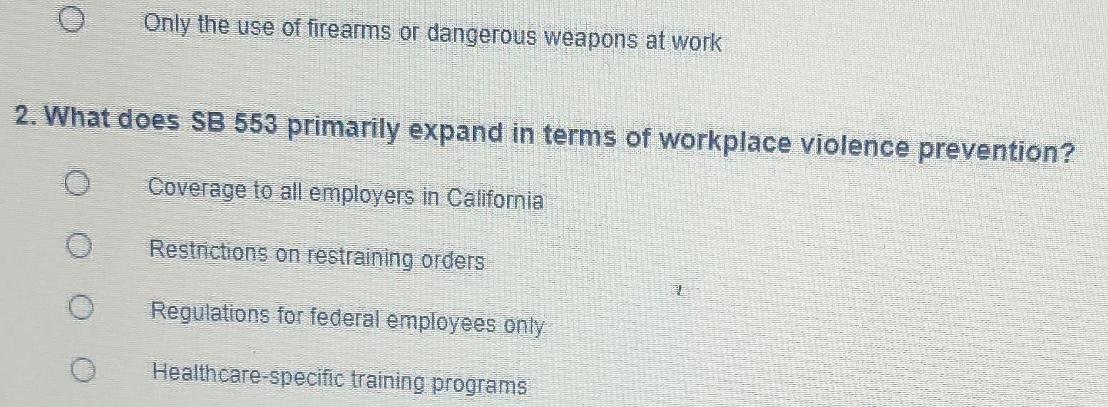 Solved 2. ﻿What does SB 553 ﻿primarily expand in terms of | Chegg.com