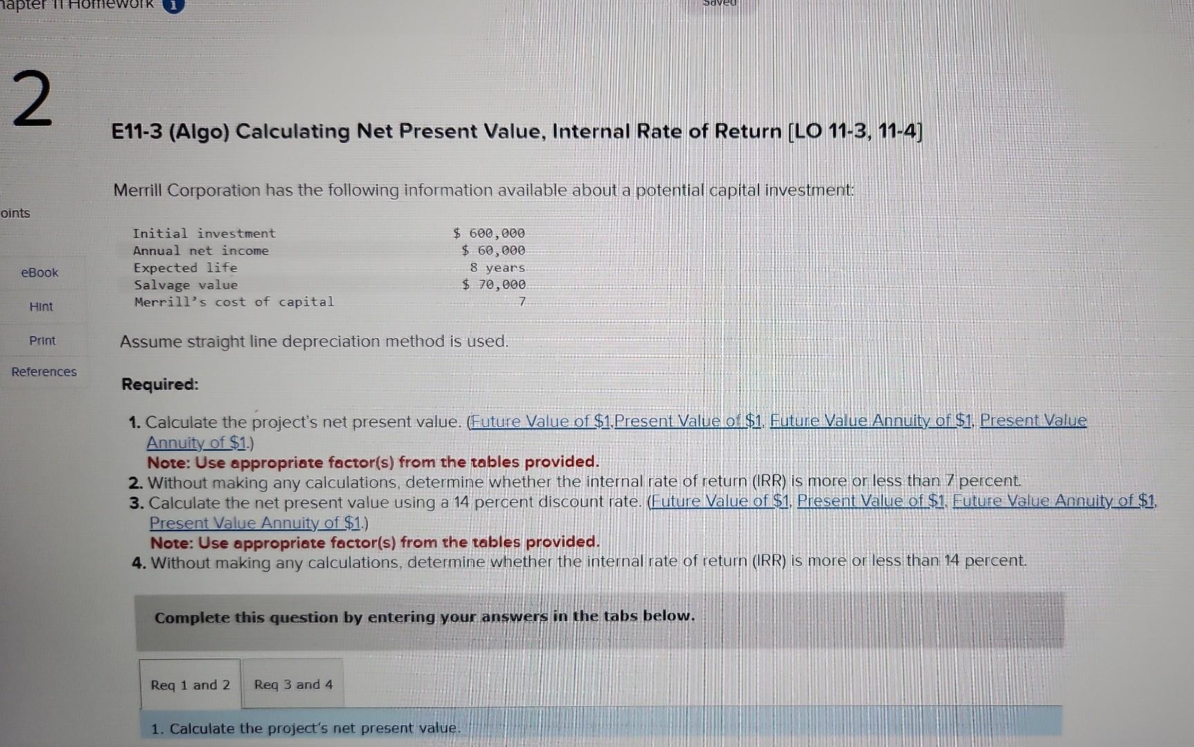 Solved E11-3 (Algo) Calculating Net Present Value, Internal | Chegg.com