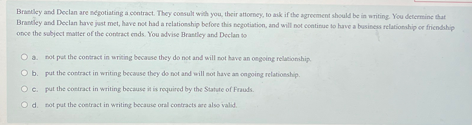Solved Brantley and Declan are negotiating a contract. They | Chegg.com