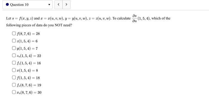 Solved Let s=f(x,y,z) and x=x(u,v,w),y=y(u,v,w),z=z(u,v,w). | Chegg.com