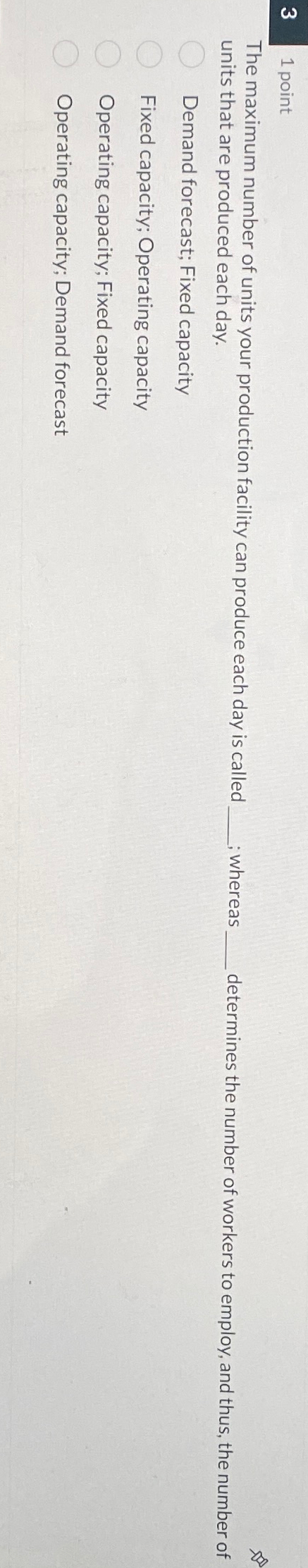 Solved 1 ﻿pointThe maximum number of units your production | Chegg.com