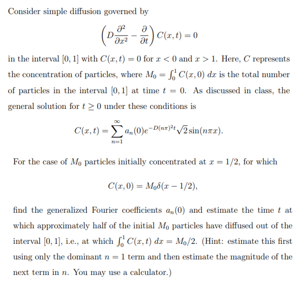 Solved Consider simple diffusion governed | Chegg.com