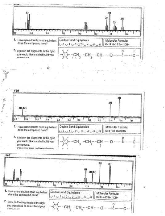Solved Use molecular peaks and NMR structure to solve | Chegg.com