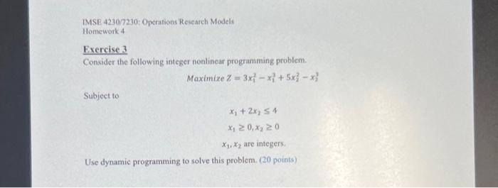 Solved IMSE 4230/7230: Operations Research Models Homework 4 | Chegg.com