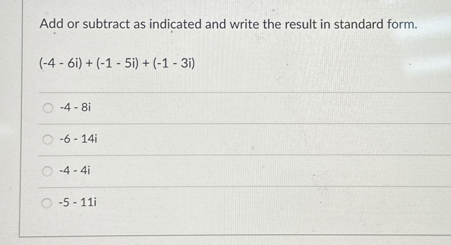 Solved Add or subtract as indicated and write the result in | Chegg.com