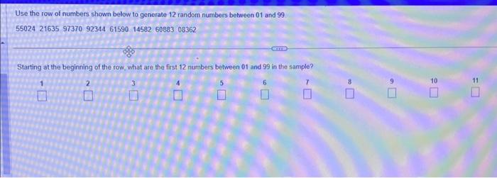 Solved Use the row of numbers shown below to generate 12 | Chegg.com
