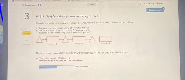 Solved PA 3-3 (Algo) Consider a process consisting of | Chegg.com