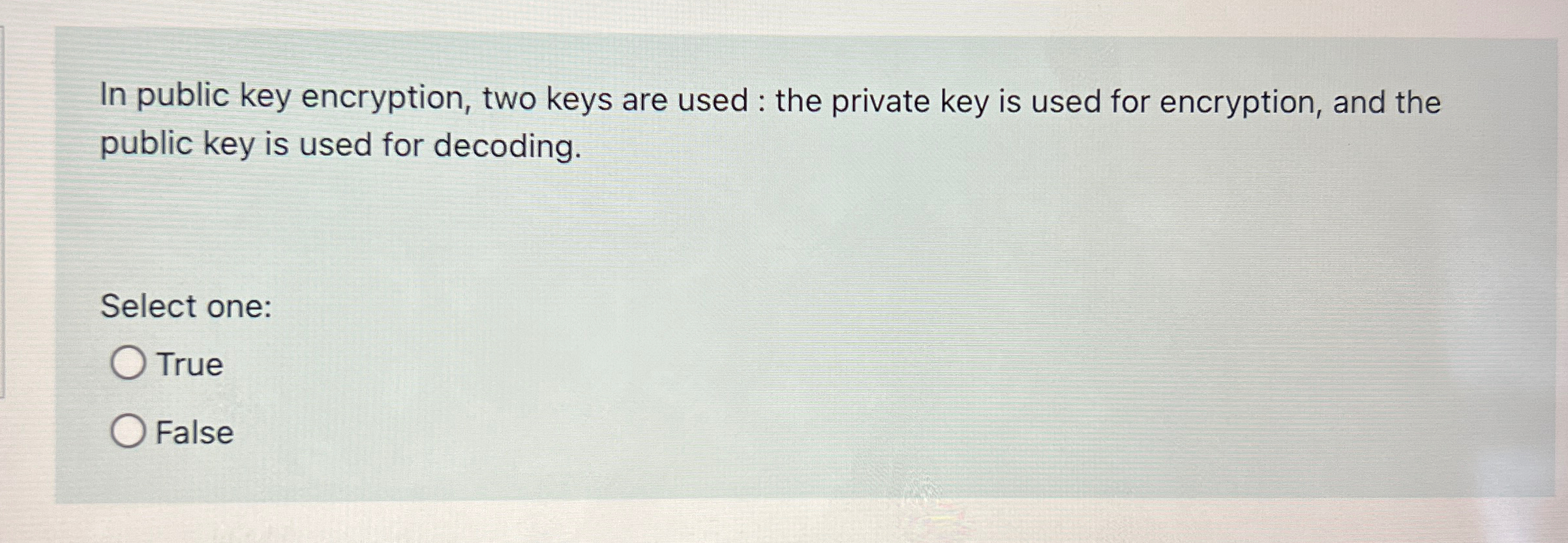 Solved In public key encryption, two keys are used : the | Chegg.com