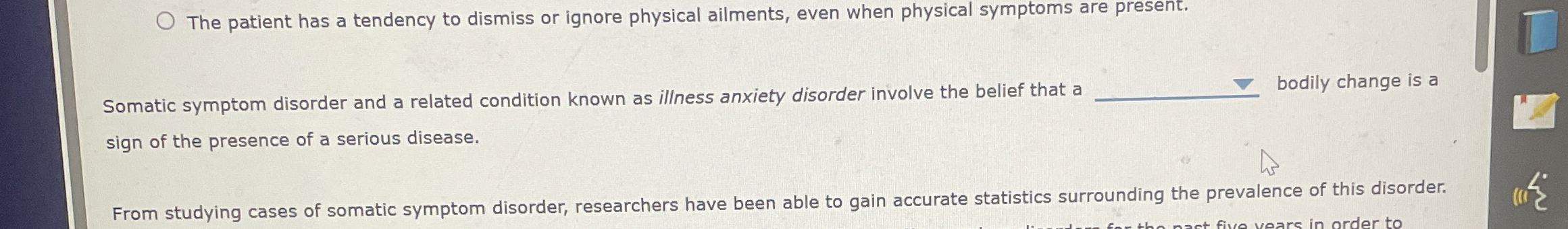 Solved The patient has a tendency to dismiss or ignore | Chegg.com