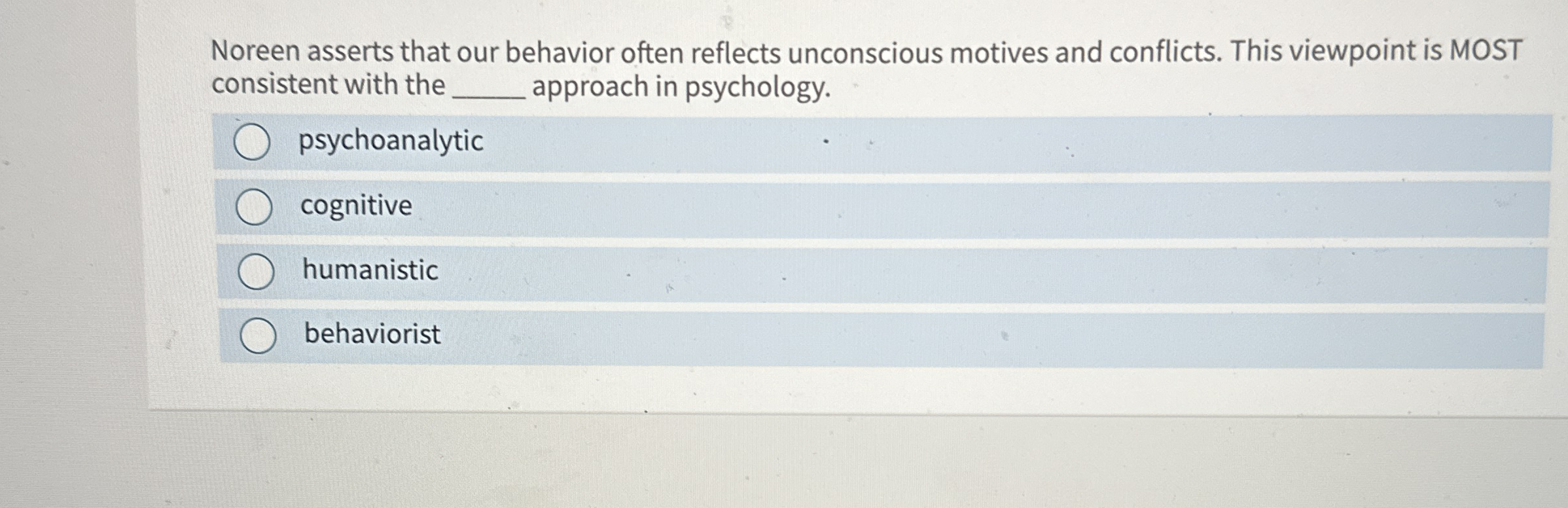 Solved Noreen asserts that our behavior often reflects | Chegg.com