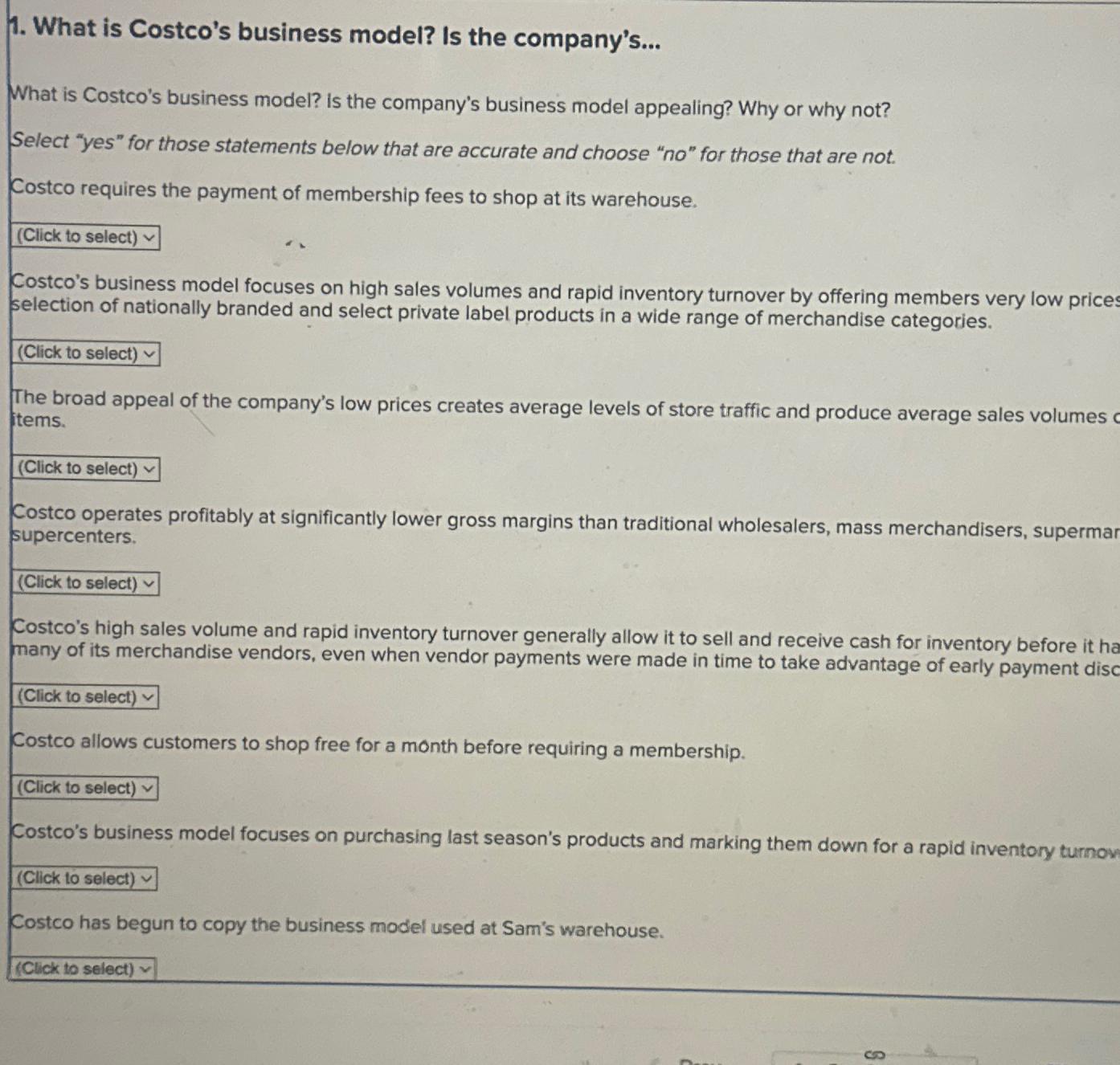 Solved What is Costco's business model? Is the | Chegg.com