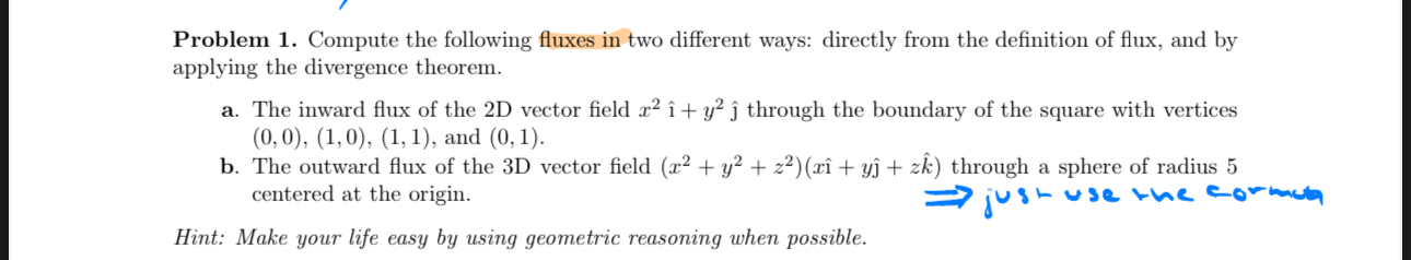 Solved Problem 1. ﻿Compute the following fluxes in two | Chegg.com