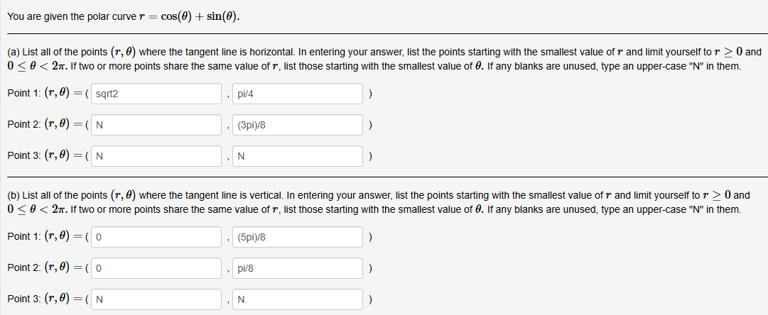 Solved You are given the polar curve r=cos(θ)+sin(θ).(a) | Chegg.com