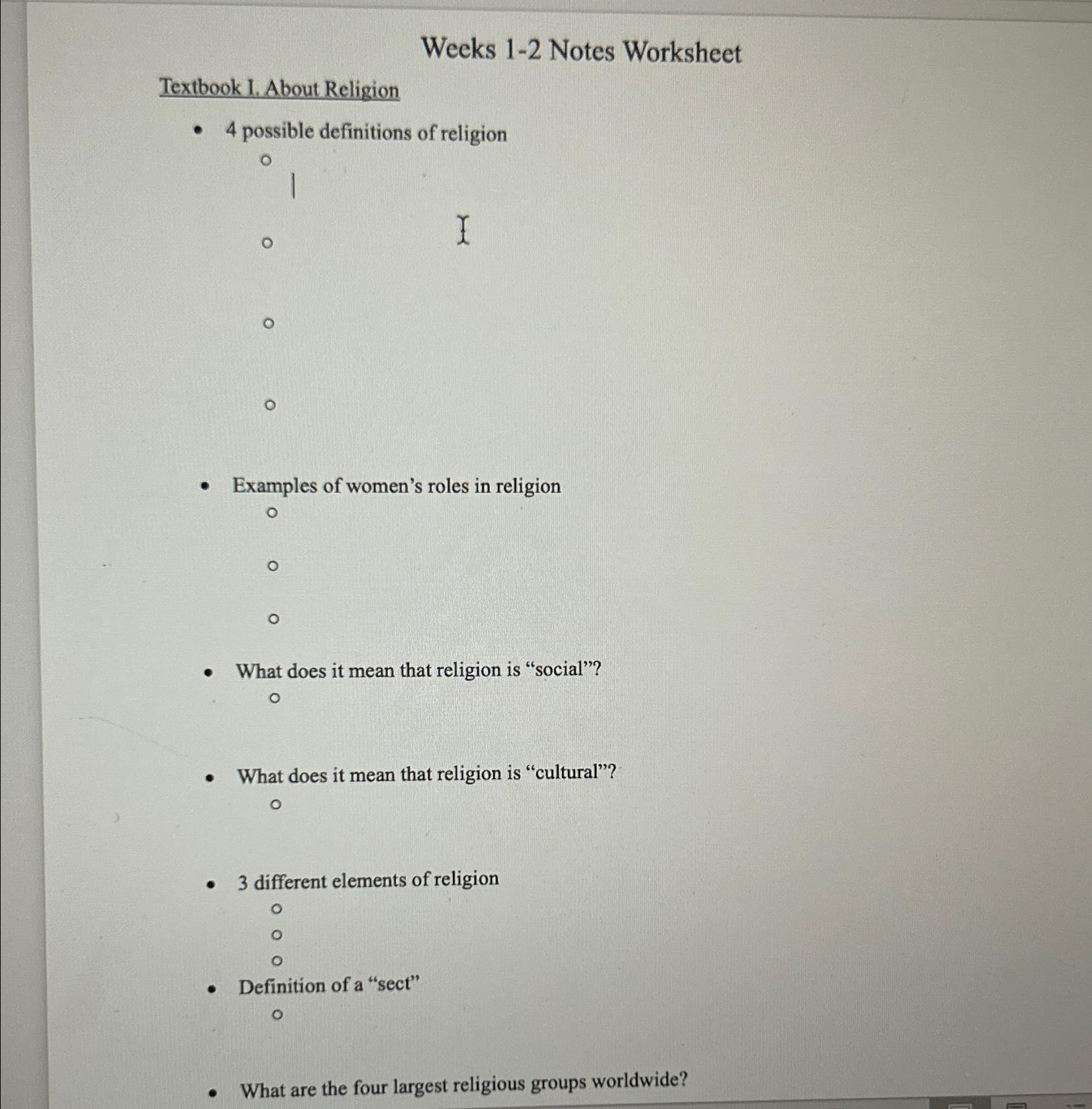 Solved Weeks 1-2 ﻿Notes WorksheetTextbook I. About Religion4 | Chegg.com