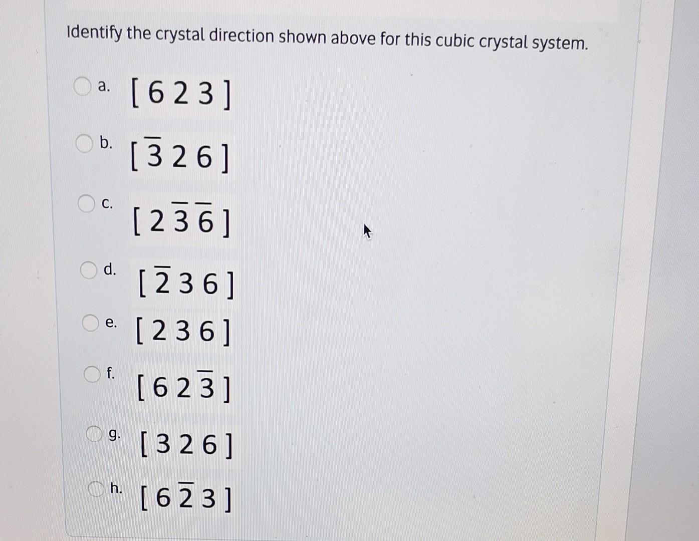 Solved Z y Х Identify the crystal direction shown above for | Chegg.com