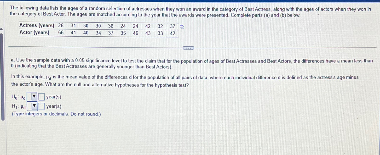 Solved The following data lists the ages of a random | Chegg.com