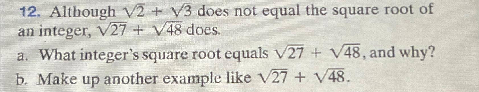 Solved Although 22+32 ﻿does not equal the square root of an | Chegg.com | Chegg.com