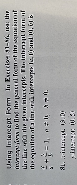 Solved Using Intercept Form In Exercises 81-86, ﻿use the | Chegg.com