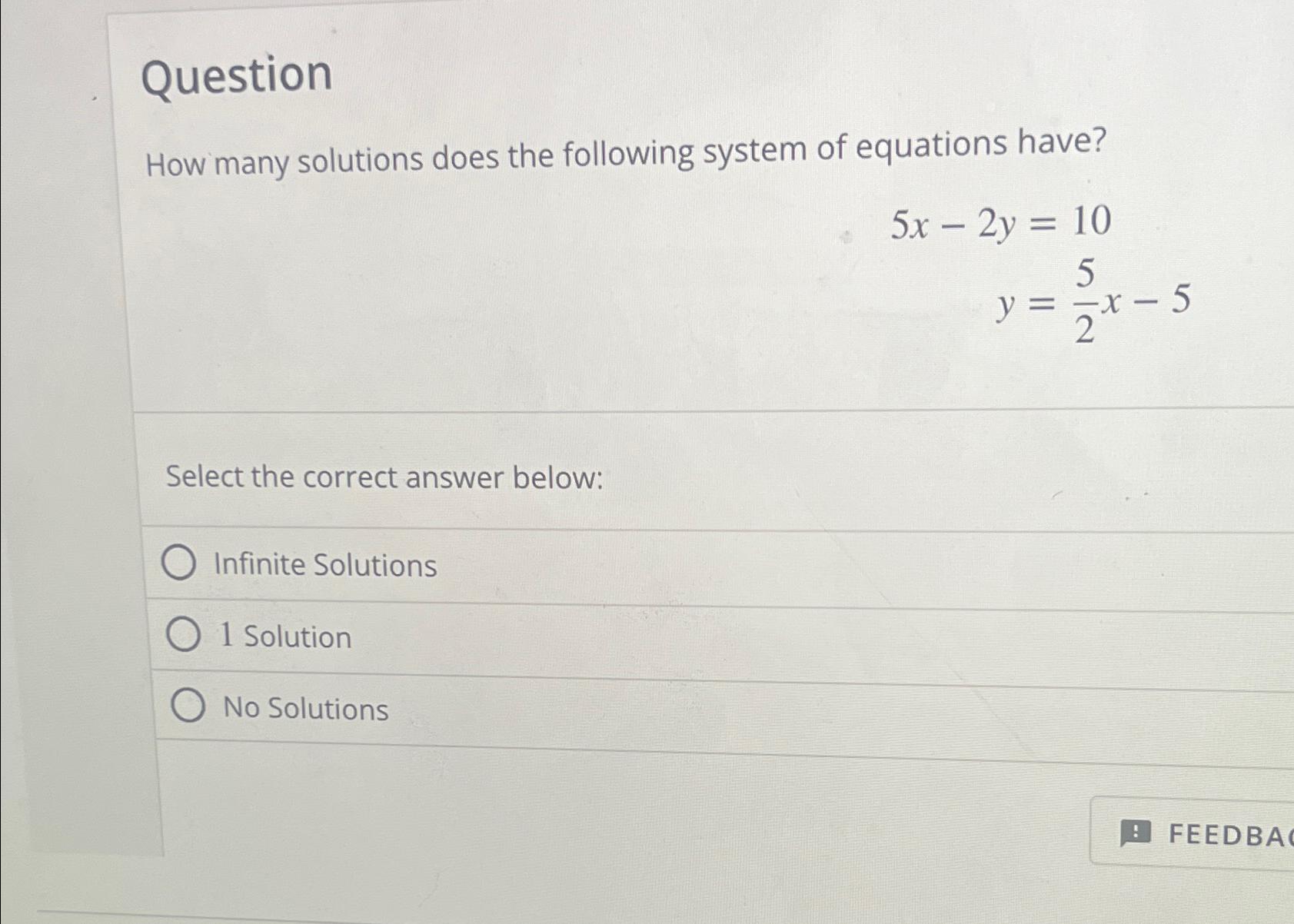 Solved QuestionHow many solutions does the following system | Chegg.com