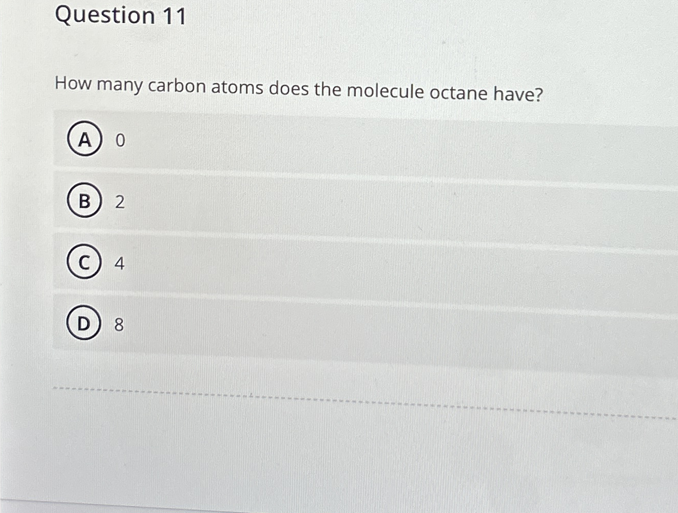 Solved Question 11How many carbon atoms does the molecule | Chegg.com