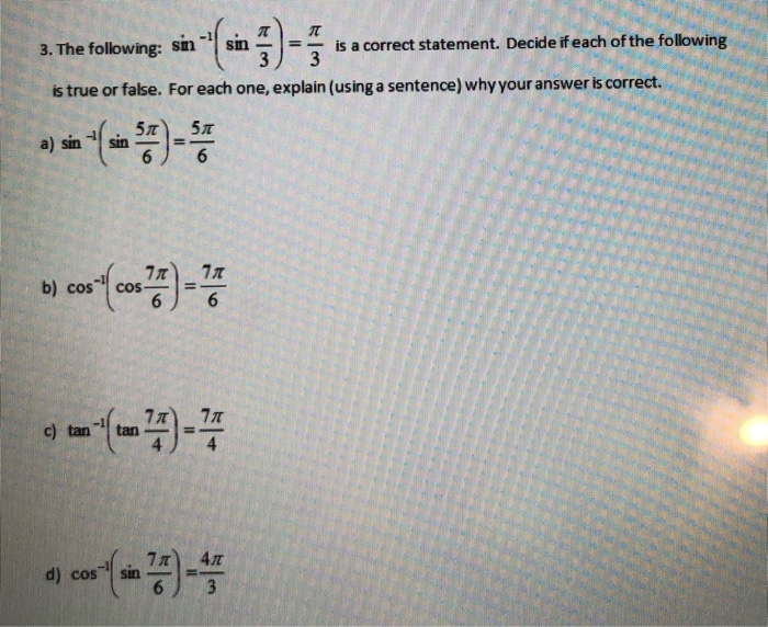 Solved -1 = 3. The following: sin sin is a correct | Chegg.com