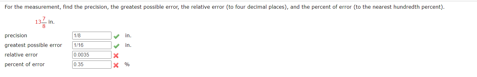 Solved For the measurement, find the precision, the greatest | Chegg.com