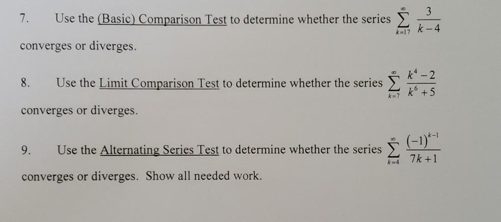 Solved 3 7. Use the (Basic) Comparison Test to determine | Chegg.com
