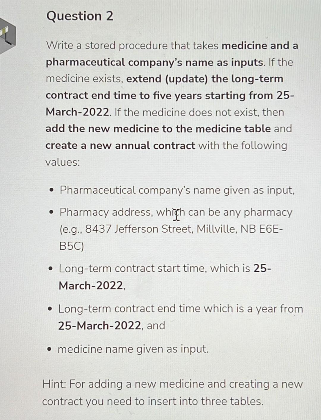 Solved POTW - 7 - Stored Procedures Question 2 Write a | Chegg.com
