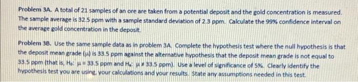 Solved Problem 3A. A total of 21 samples of an ore are taken | Chegg.com
