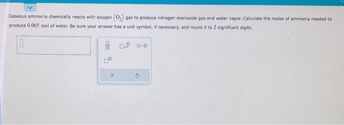 Solved Gaseous ammonia chemically reacts with oxygen (O2) | Chegg.com
