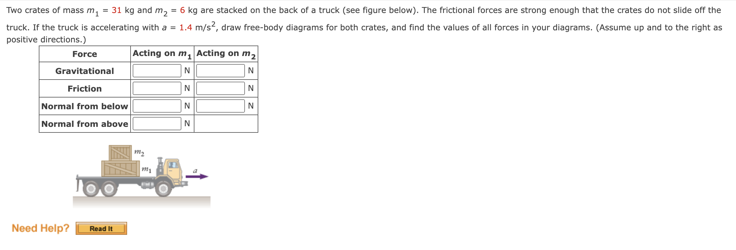 Solved Two crates of mass m1=31kg ﻿and m2=6kg ﻿are stacked | Chegg.com