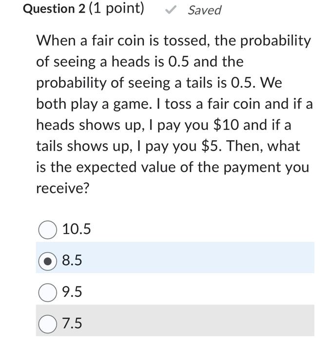 Solved When a fair coin is tossed, the probability of seeing | Chegg.com