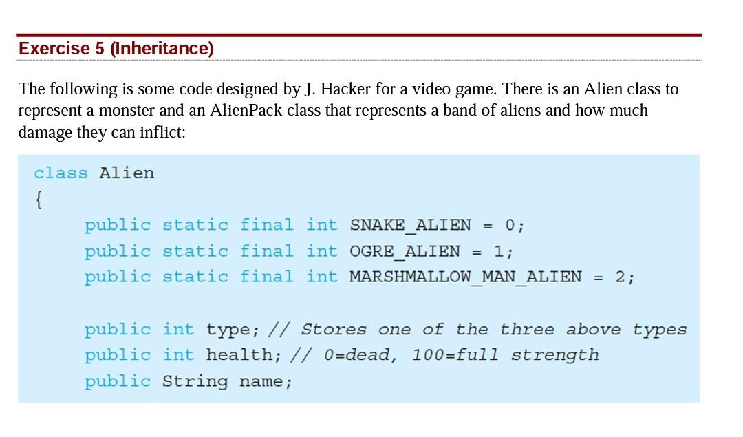 Solved Exercise 5 (Inheritance) The following is some code | Chegg.com