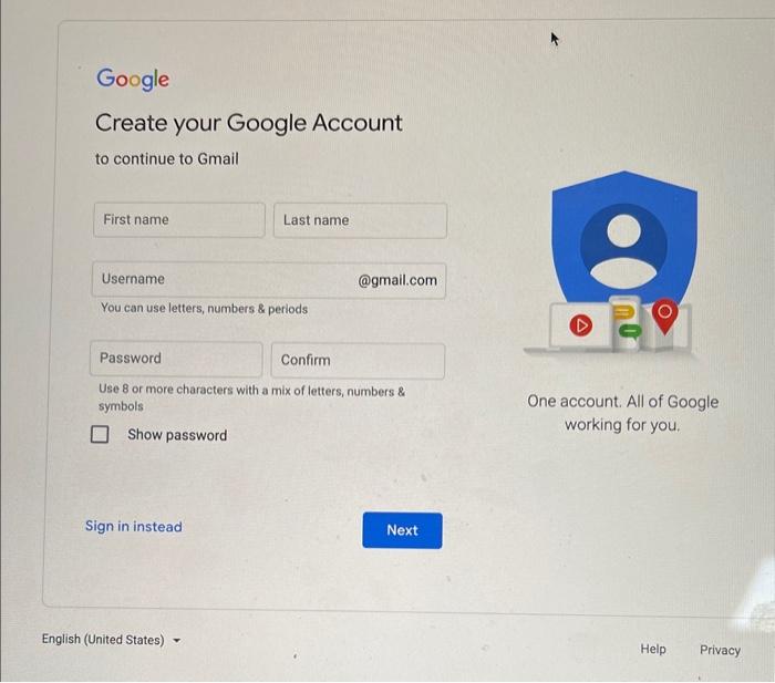 Solved Create your Google Account to continue to Gmail You | Chegg.com