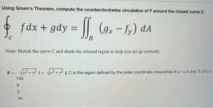 Solved Using Green's Theorem, compute the counterclockwise | Chegg.com