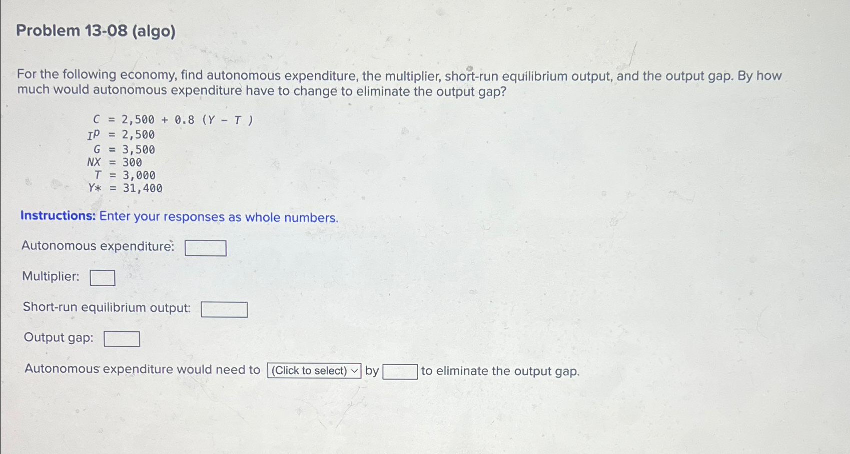 Solved Problem 13-08 (algo)For the following economy, find | Chegg.com