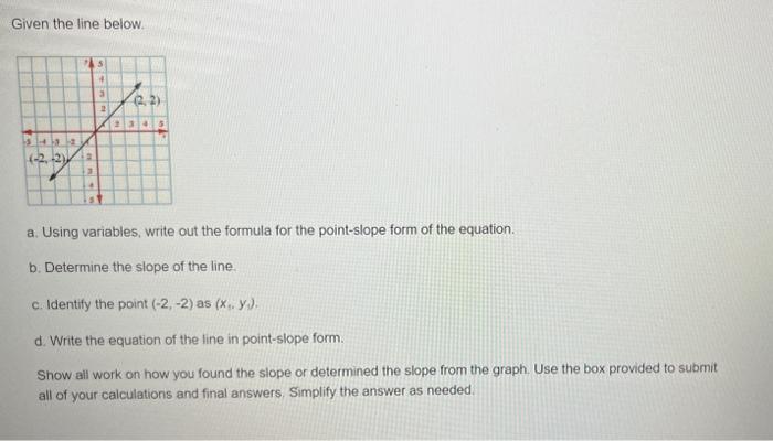 Solved Given the line below. a. Using variables, write out | Chegg.com