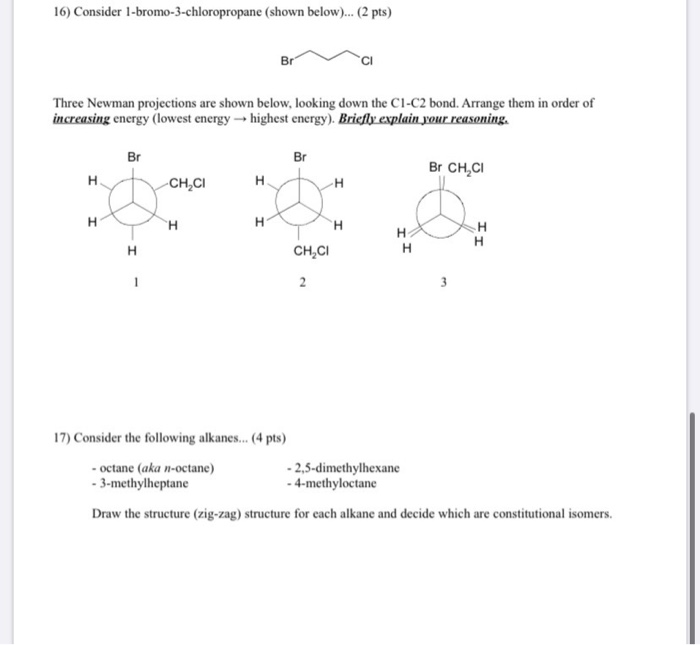 Solved 16) Consider 1-bromo-3-chloropropane (shown below)... | Chegg.com