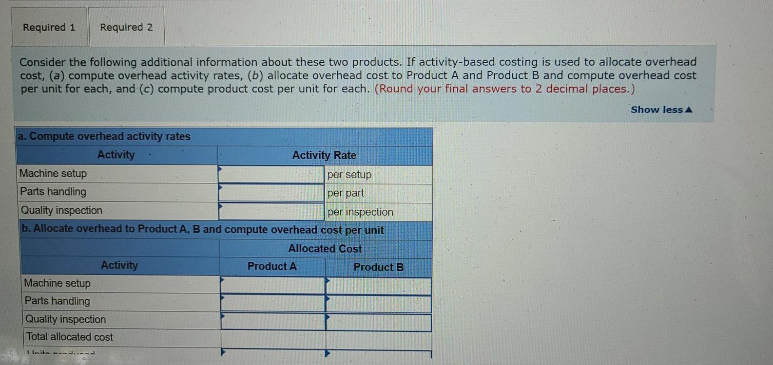 Solved Exercise 4-11 (Algo) Computing product cost per unit | Chegg.com