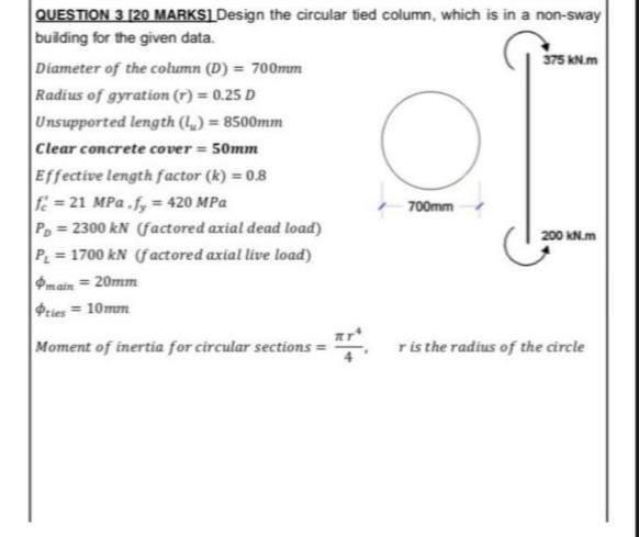 Solved QUESTION 3 [20 MARKS] Design the circular tied | Chegg.com